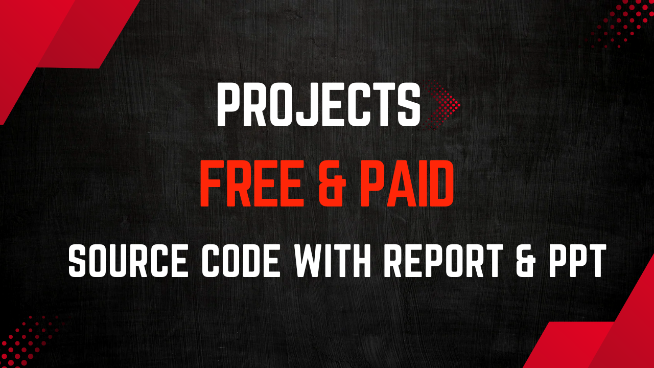 Projects (Free & Paid)